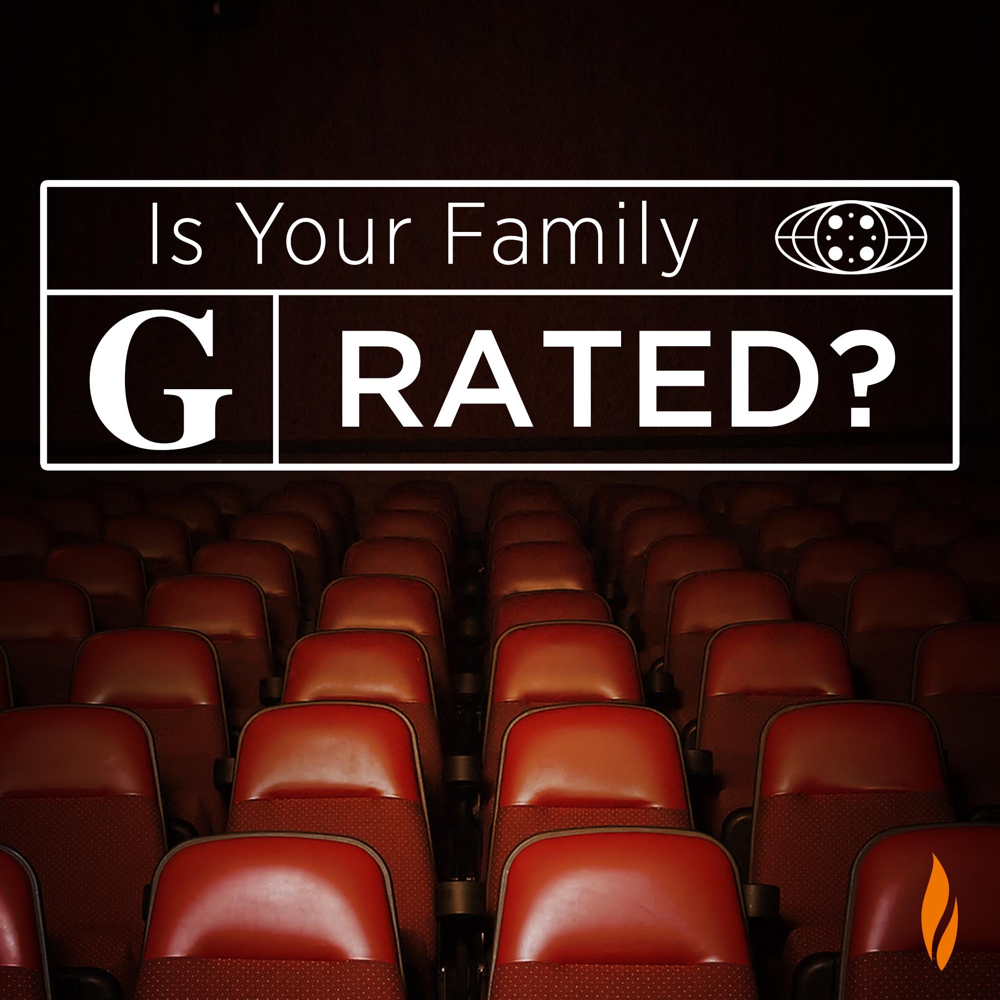 Is Your Family G Rated? – A Passion Approach
